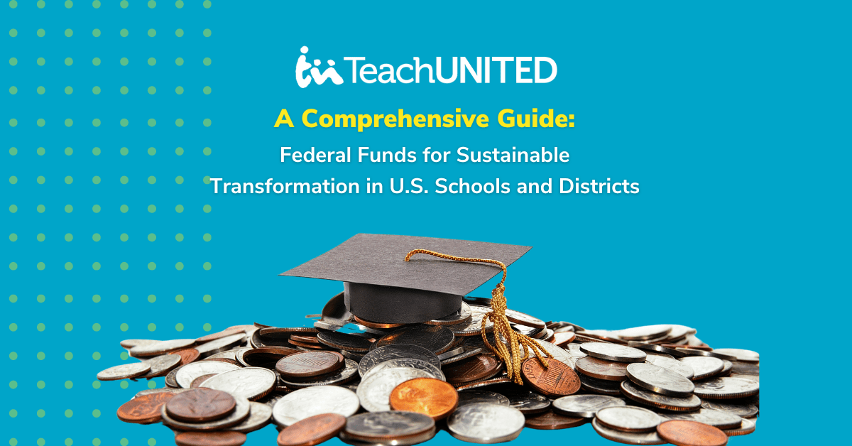 A Comprehensive Guide: Federal Funds for Sustainable Transformation in ...