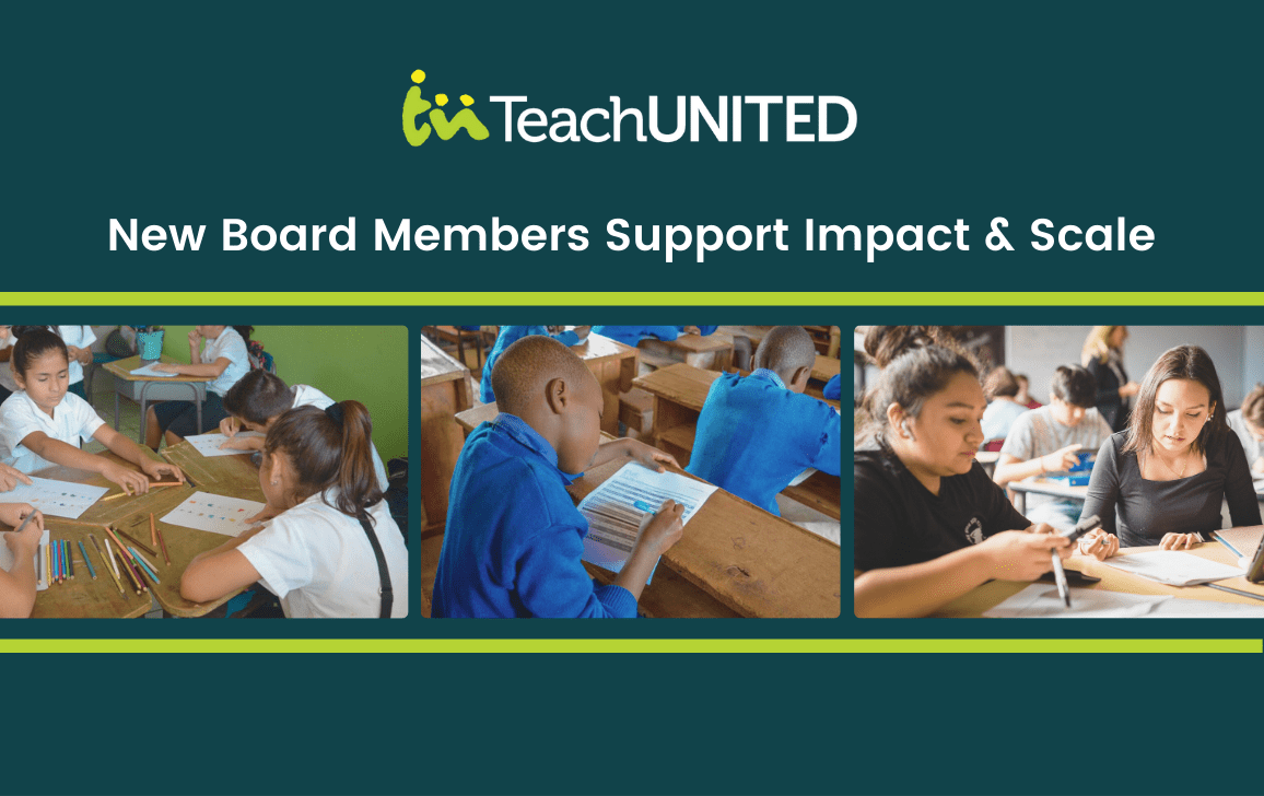 TeachUNITED Welcomes New Board Members to Strengthen Impact as It ...